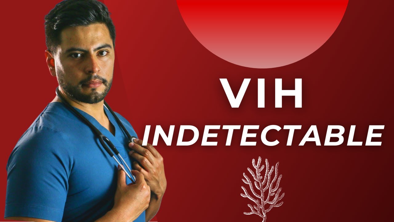 QUE SIGNIFICA SER VIH INDETECTABLE = INSTRANSMISIBLE CARGA VIRAL - YouTube