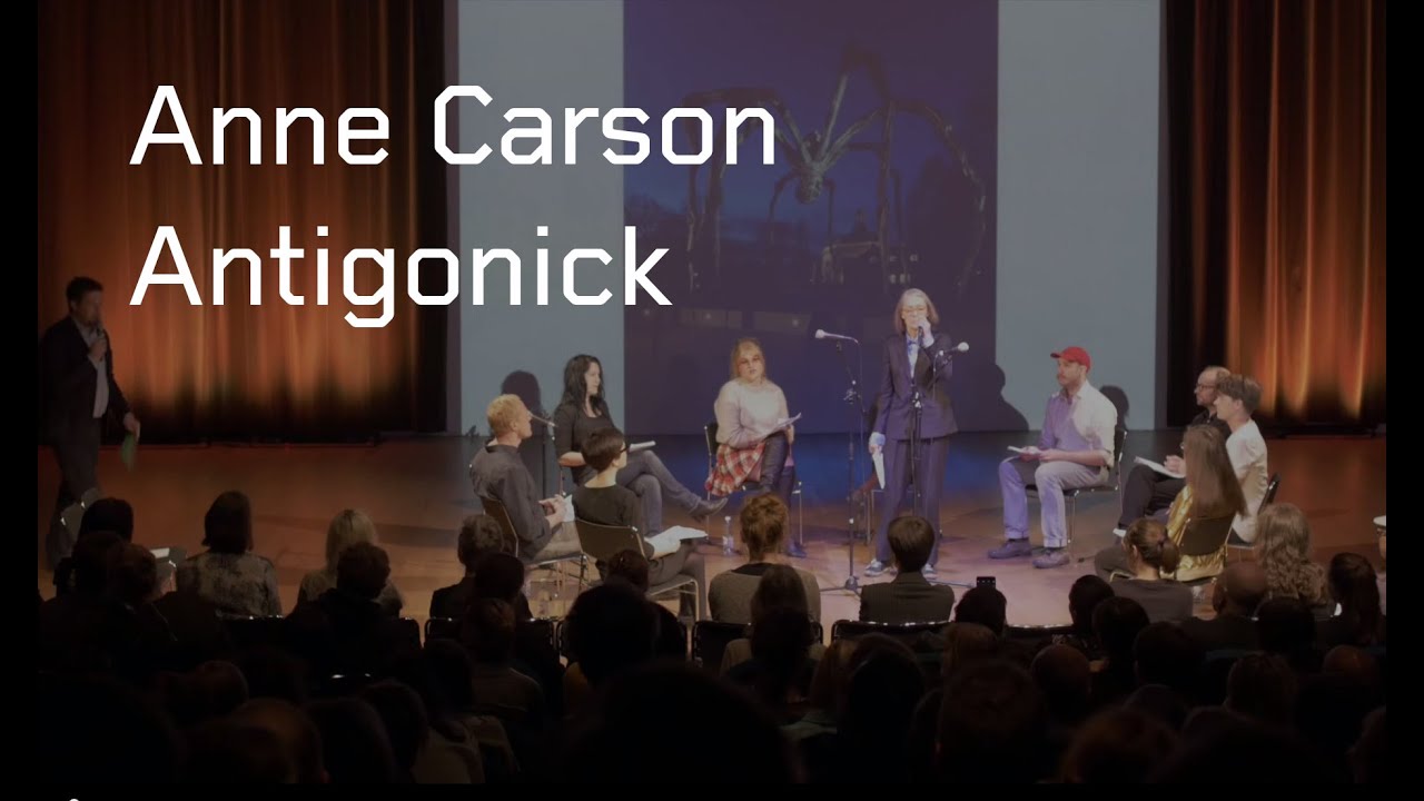 Anne Carson: Antigonick | Performance - YouTube