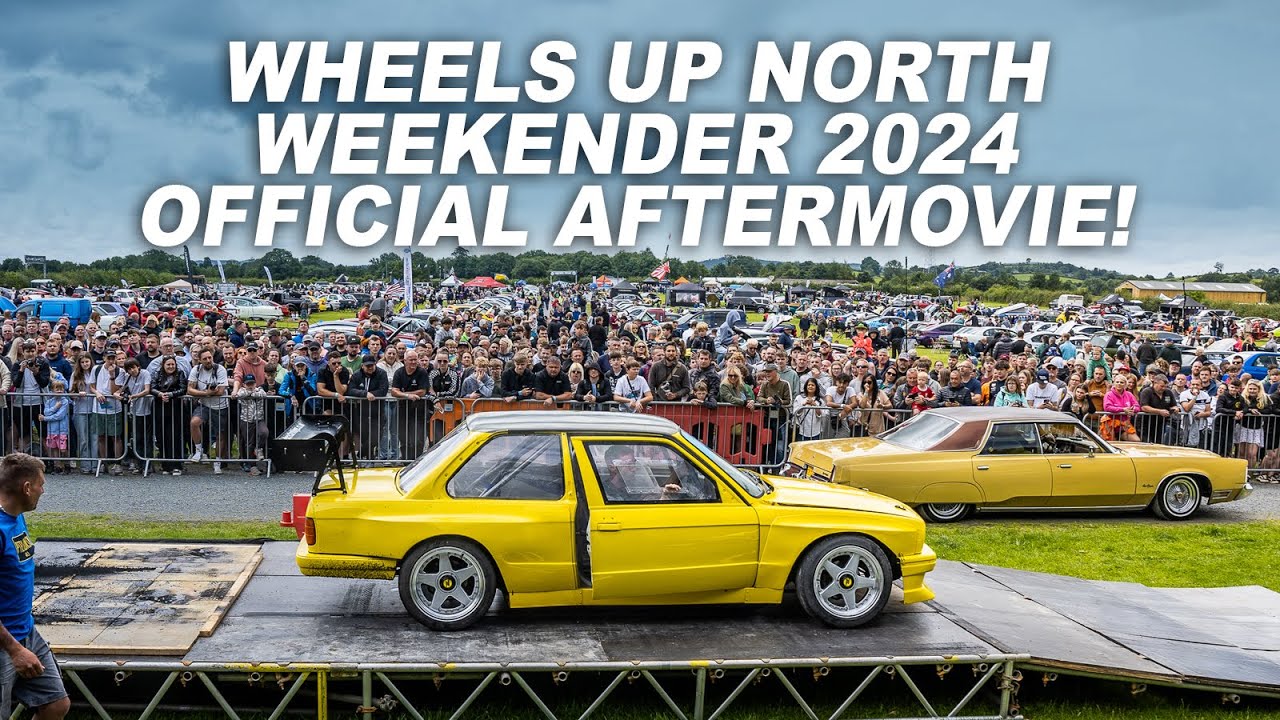 WHEELS UP NORTH WEEKENDER 2024 | OFFICIAL AFTERMOVIE - YouTube