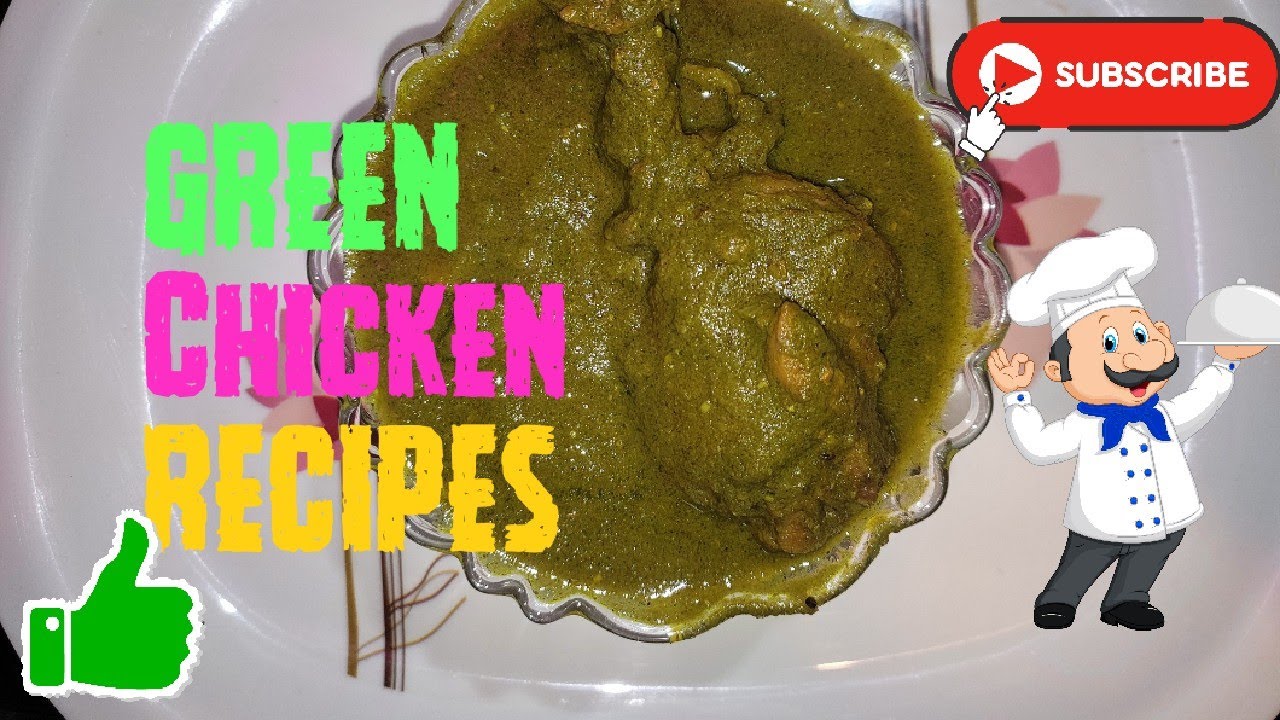 Green Chicken Recipe | Green chicken gravy - YouTube