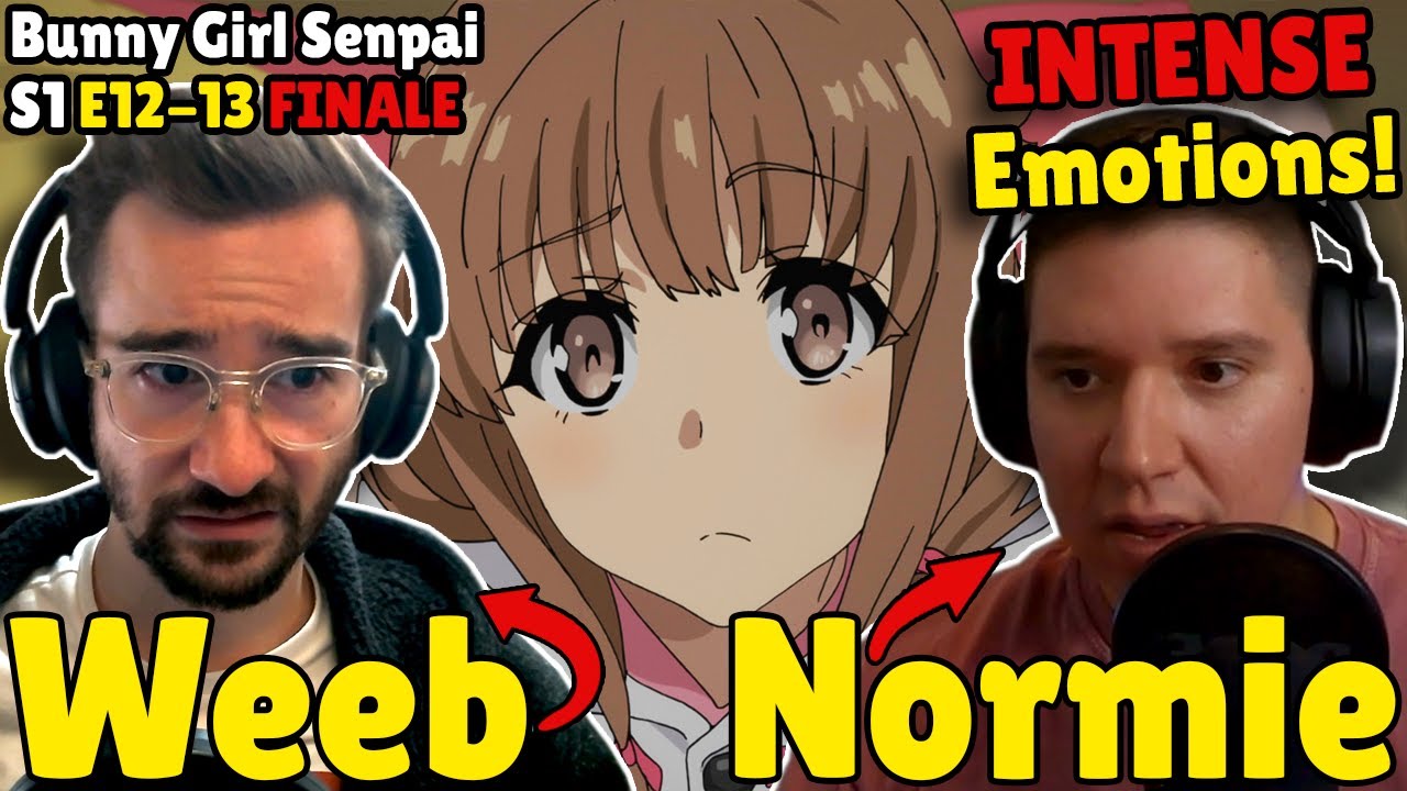 "Emotional ROLLERCOSTER! " - A Weeb & Normie React - Bunny Girl Senpai ...