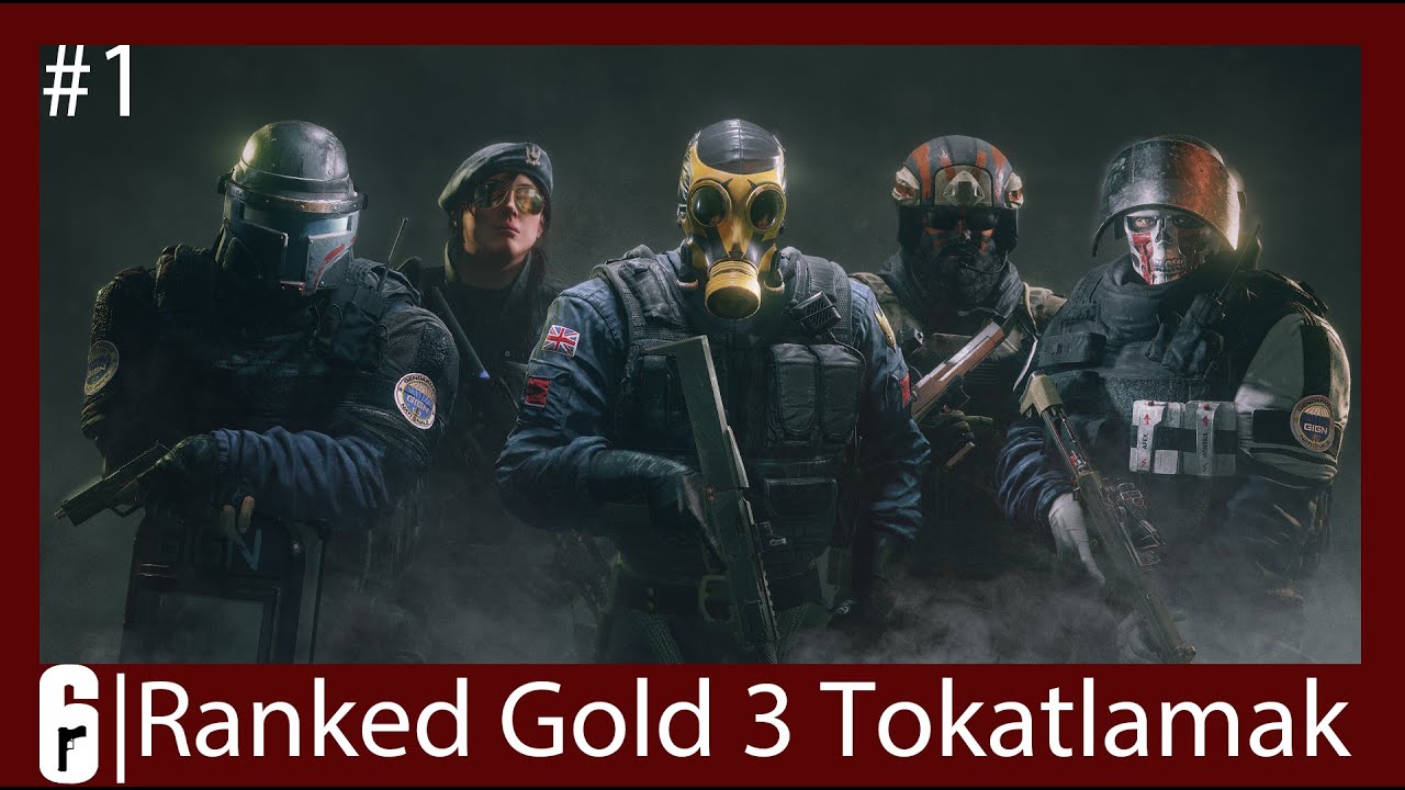 R6 OPERATION: SHADOW LEGACY | Gold 3 Tokatlamak! Ranked Bölüm #1 - YouTube