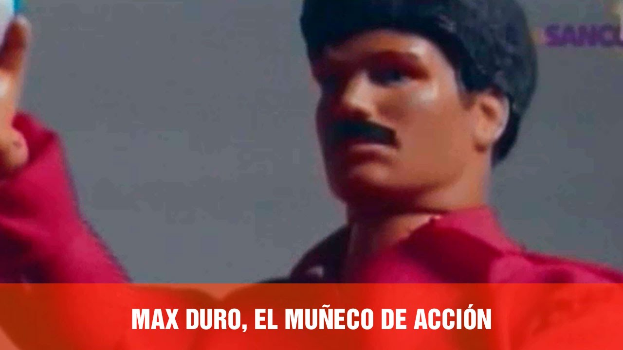 Max Duro el muñeco de acción - En Corto - YouTube