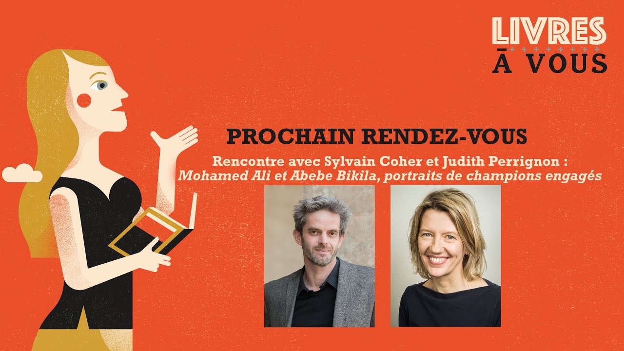 Rencontre croisée Judith Perrignon et Sylvain Coher - Livres à Vous ...