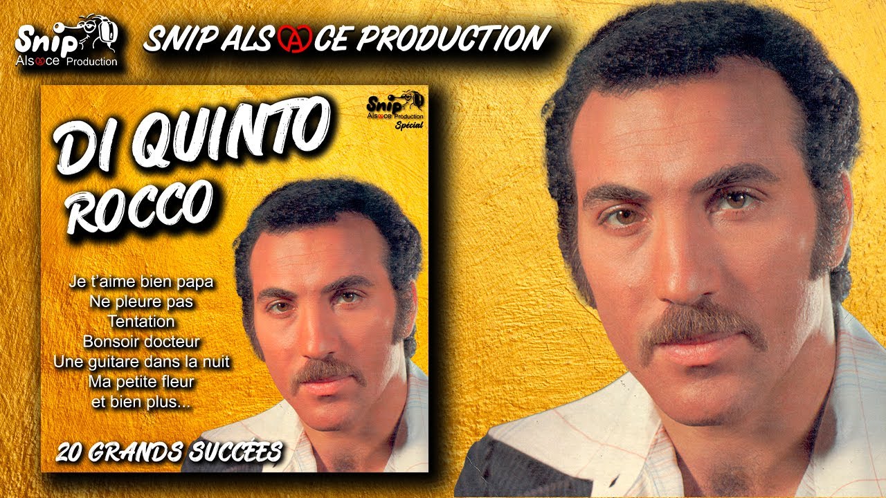 Di Quinto Rocco - 20 Grands Succès (Extrait album 2022) - YouTube