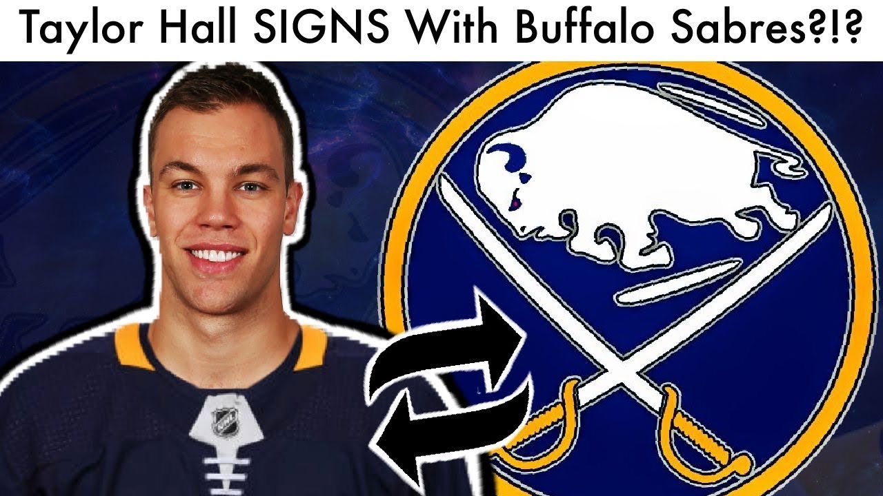 Taylor Hall SIGNS With Buffalo Sabres?! (NHL Free Agency Habs/Oilers ...