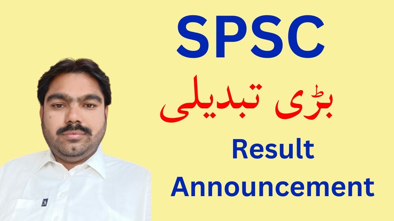 SPSC jobs positive change in result announcement | sindh public service ...