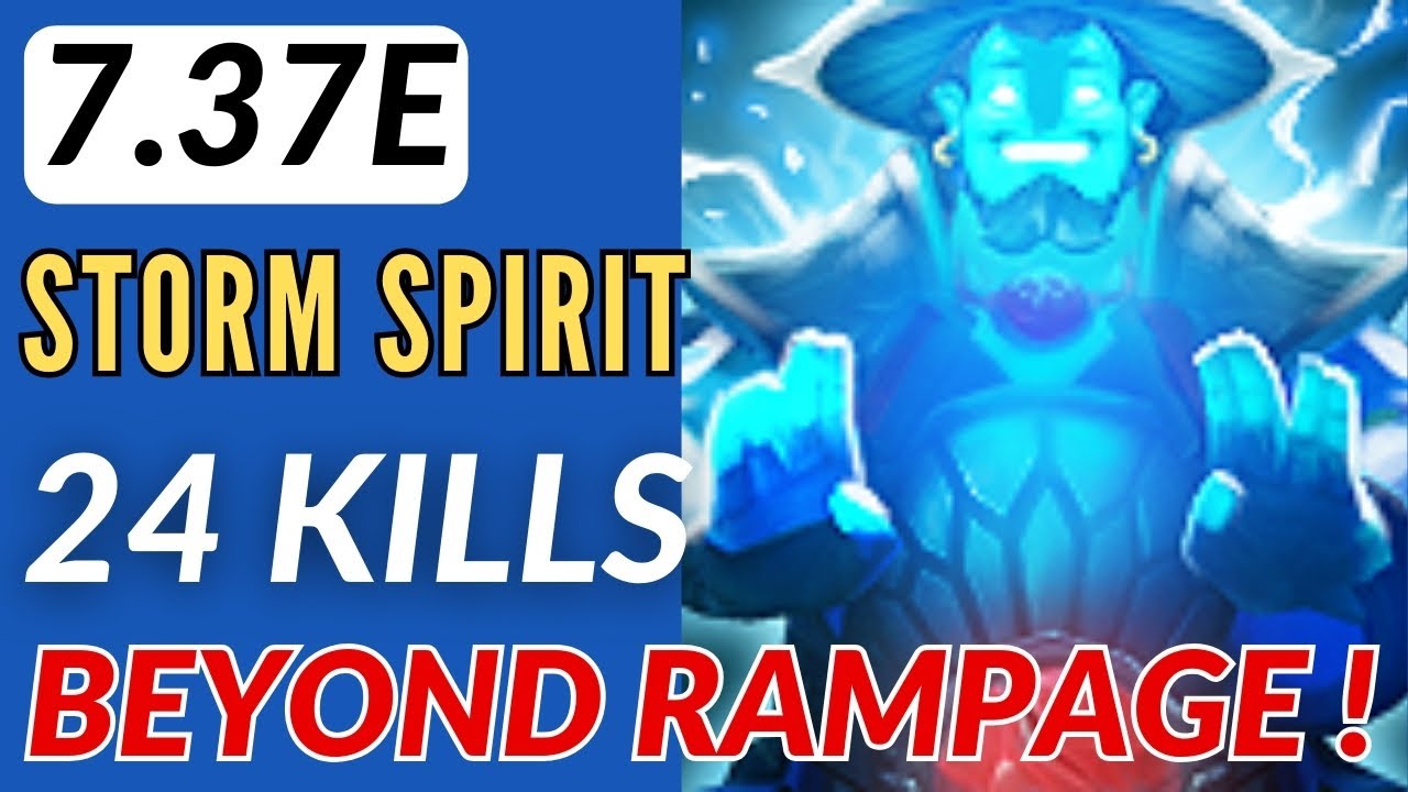 WTF GODLIKE RAMPAGE Storm Spirit 24 KILLS IMBA - Dota 2 Newbie Guide ...