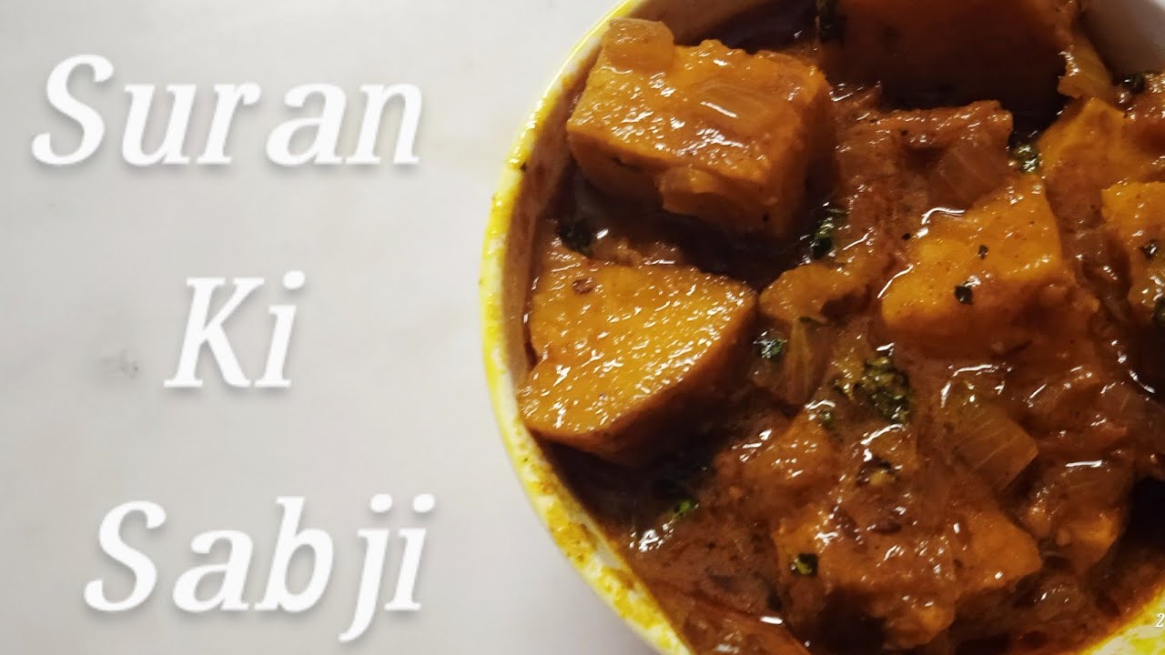 Suran Ki Sabji 😋 | How To Make Suran Ki Sabji😋 | By ~ Varsha's Kitchen ...