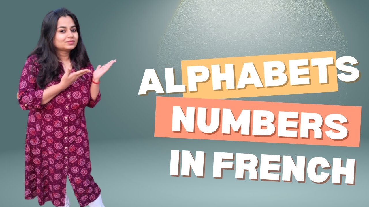 2. Number & Letters in French | Letter | Alphabets | French | - YouTube