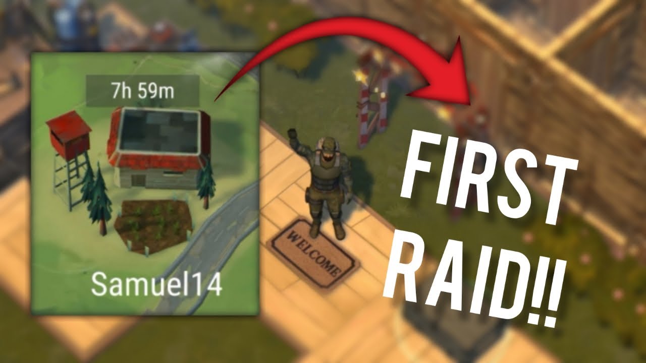 My First Raid in Last day on earth | Raiding Base "Samuel14" - YouTube