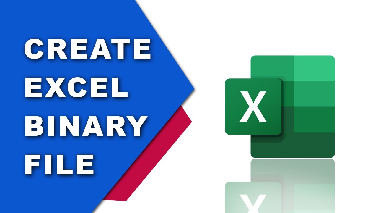 How to create Excel binary workbook file - YouTube