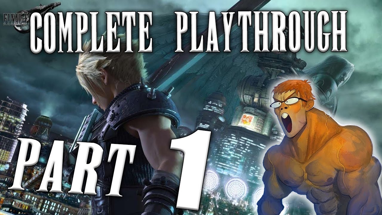 Final Fantasy 7 Remake Complete Playthrough [Part 1] - YouTube