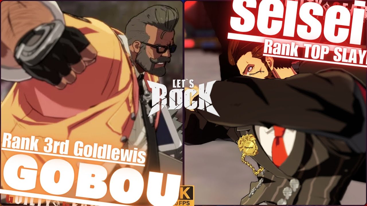 GGST Rank 3rd Goldlewis /ゴールドルイス [ GOBOU/御傍 ] vs Rank TOP SLAYER/ スレイヤー ...