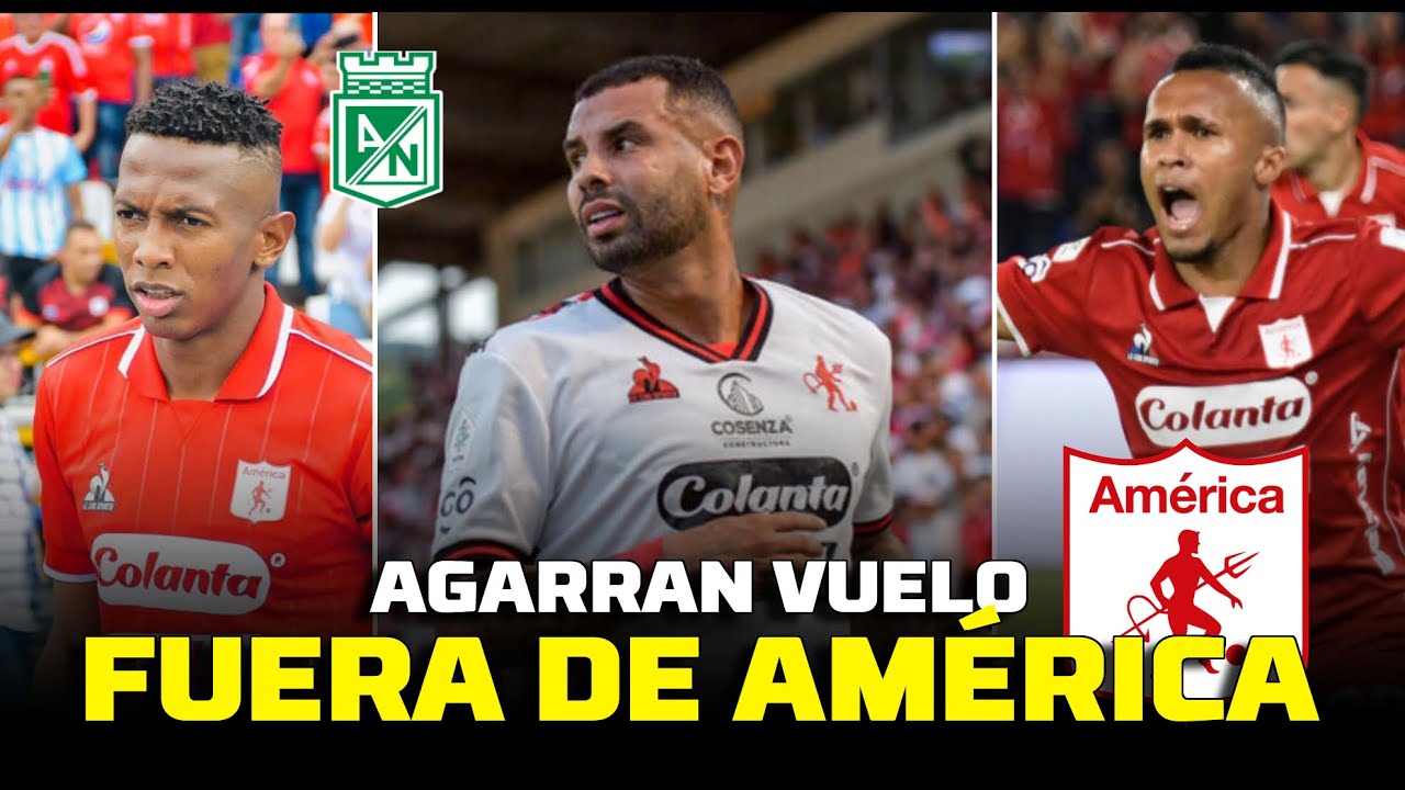 EDWIN CARDONA TENDRÍA NUEVO EQUIPO | ESNEYDER MENA: EXIGENTE |¿Y ANDRÉS SARMIENTO? | AMÉRICA DE ...