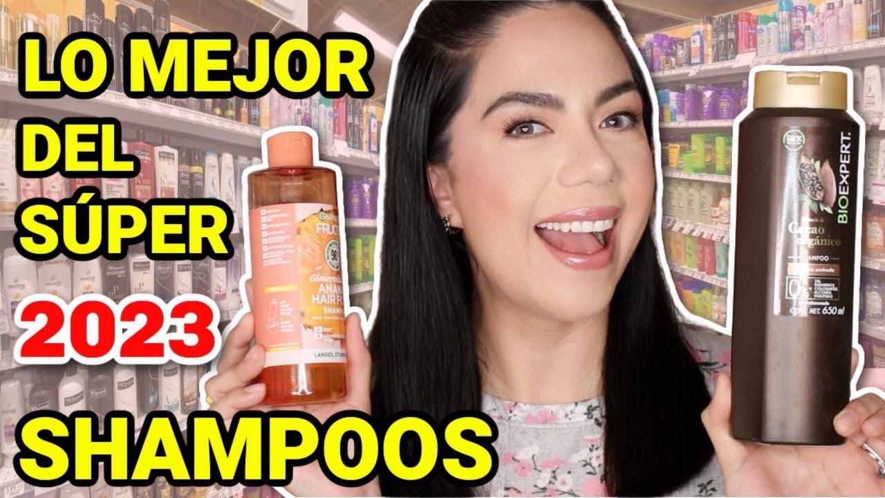 LOS MEJORES SHAMPOOS DEL SÚPER 2023 🏆 | MARIEBELLE COSMETICS - YouTube