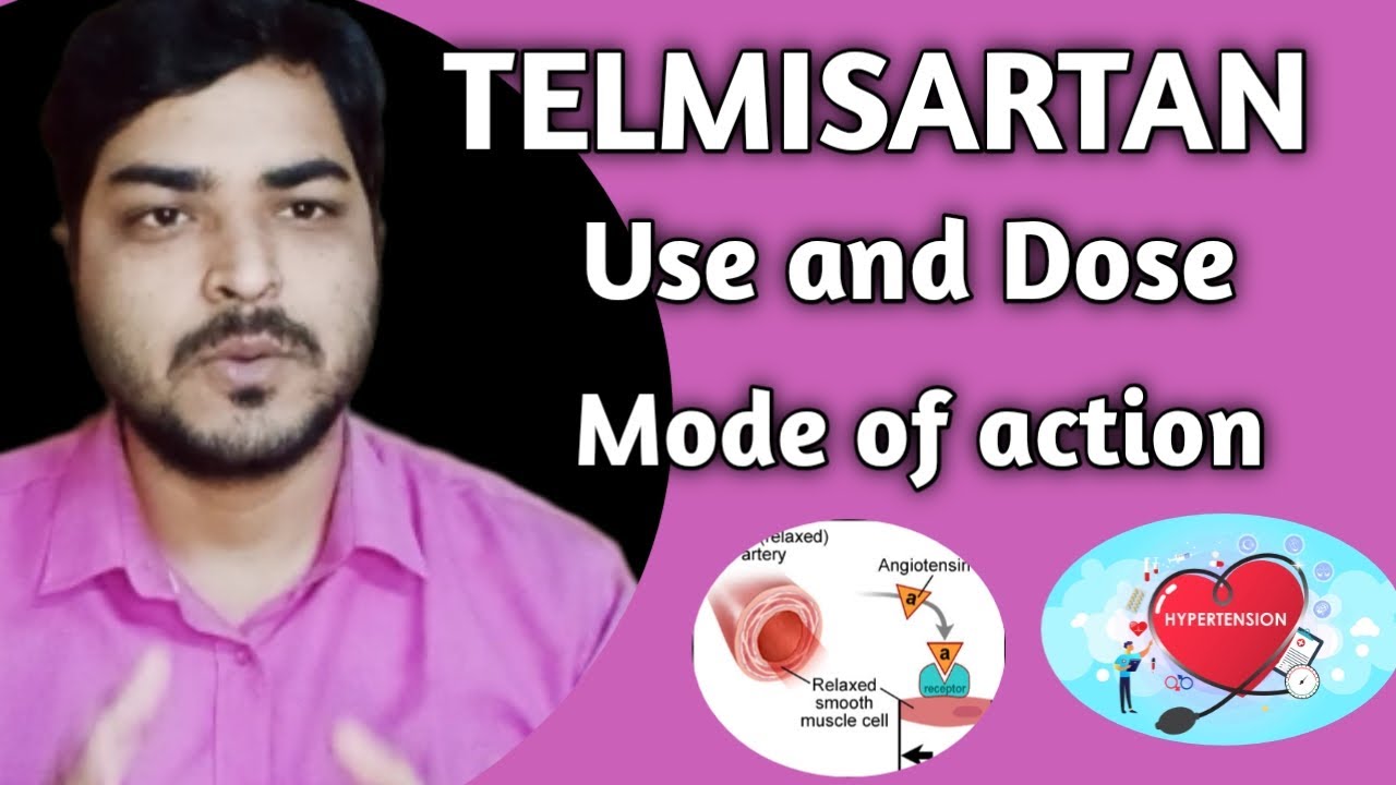 //Telmisartan in hindi//Mode of action//Use//Dose//side effects// - YouTube