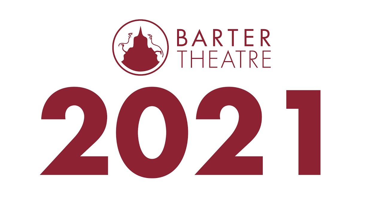 2021 - Year End Review | Barter Theatre - YouTube