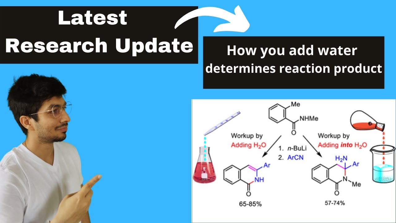 Research Update I Workup Method Changes Reaction Outcome I Fascinating ...