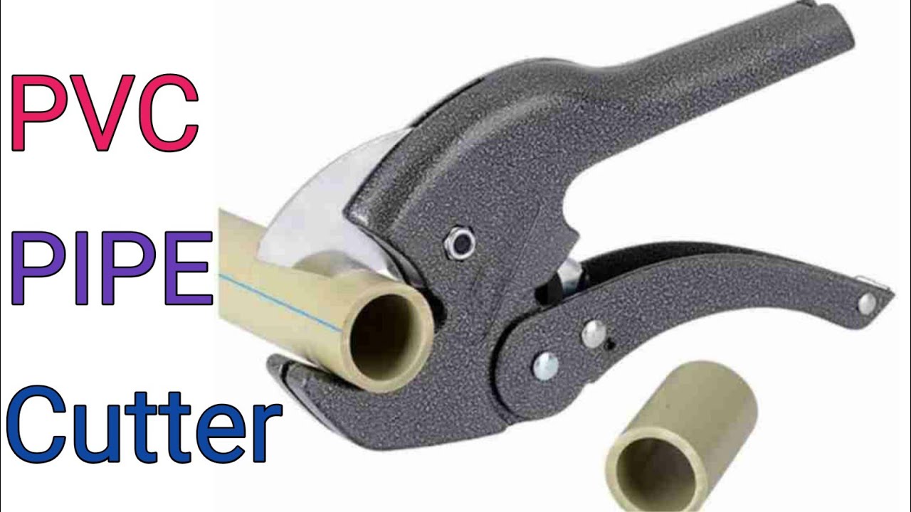 PVC Pipe Hand Cutter | How to Use CPVC Pipe Cutters | Best Pipe Cutting ...