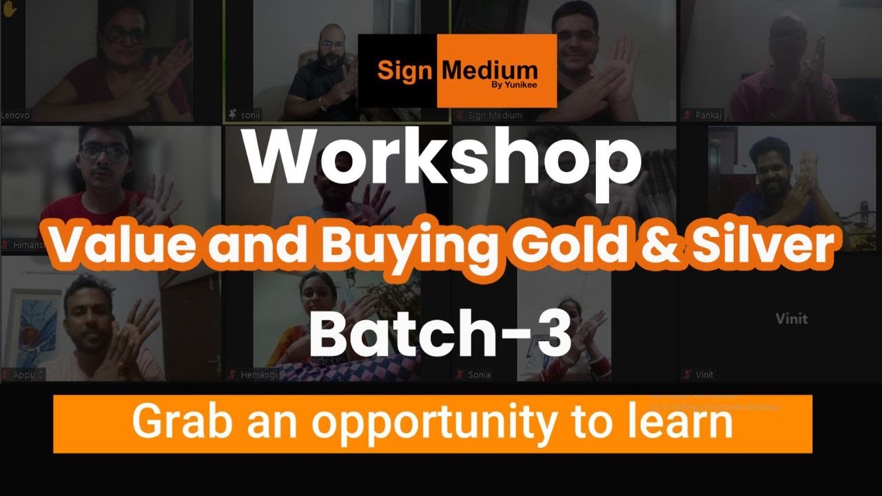 The learners have completed Workshop: Value and Buying Gold & Silver ...