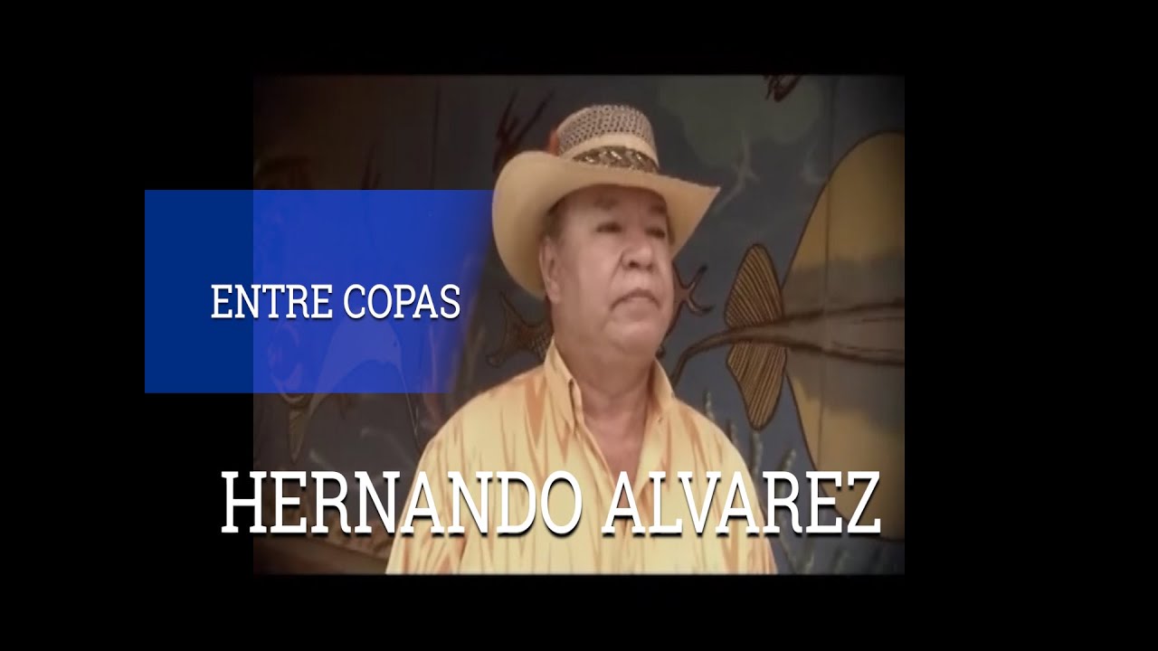 Entre Copas ' Hernando Alvarez - YouTube