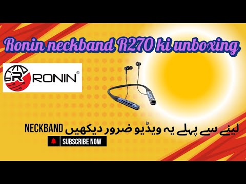 Ronin Neckband R-270 ki unboxing - YouTube