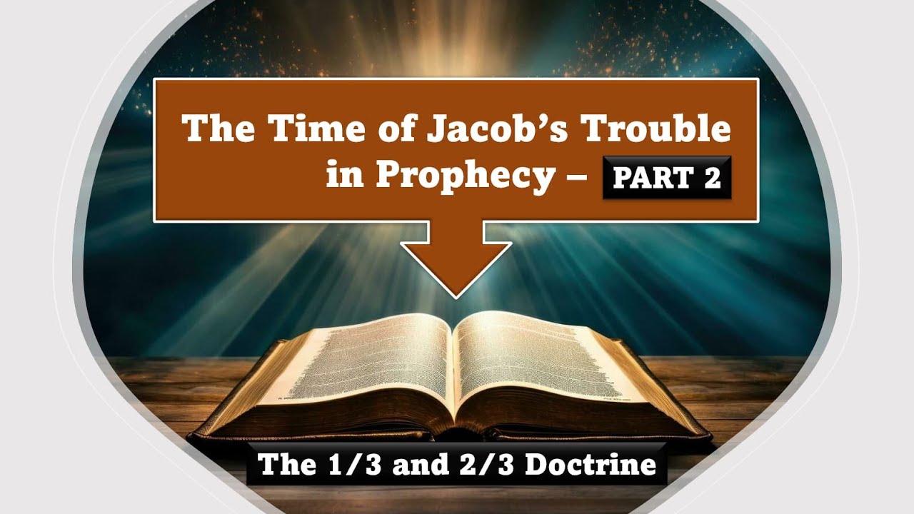 Jacob's Trouble Part 2: The 1/3 and The 2/3 Explained - YouTube