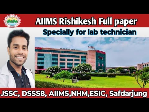 AIIMS Rishikesh Full paper in detail description|MLT MCQ#mltmcq#viral @Lab_tech_Guru_kundan ...