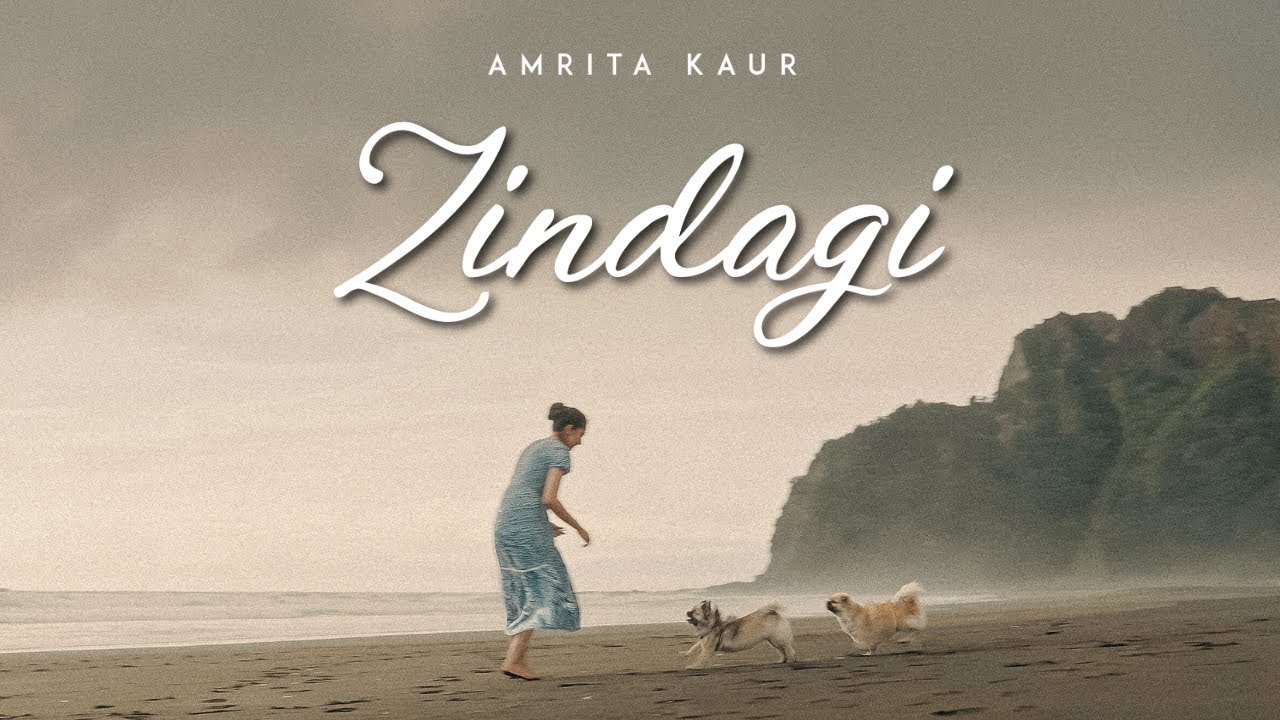 Zindagi (Official Music Video) | Amrita Kaur | Maninder Rangi ...