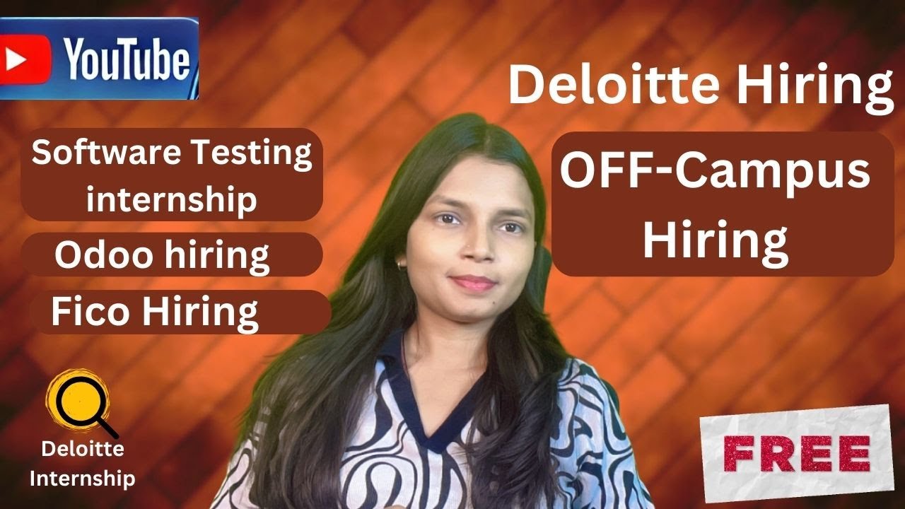 Deloitte OFF Campus Hiring | FICO, Odoo Hiring freshers | Freshers ...