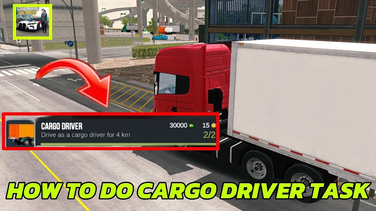 How to do cargo driver task in CAR PARKING MULTIPLAYER 1 🚒🔥 - YouTube