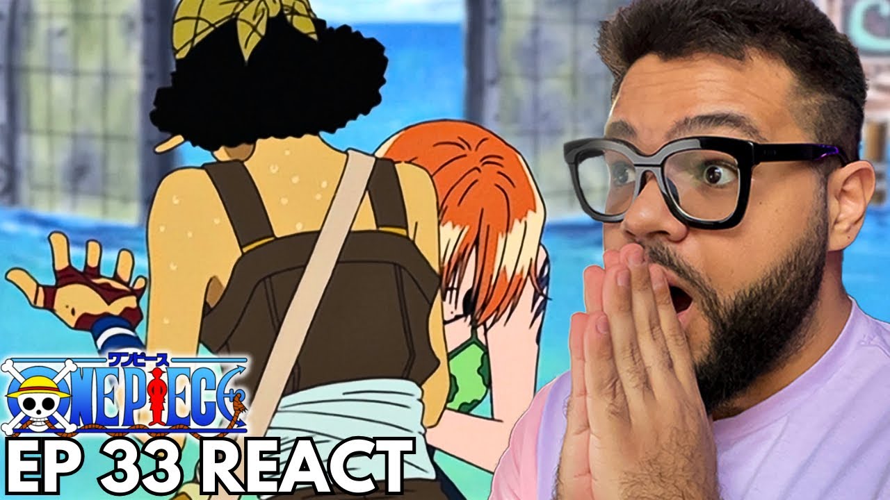 NAMI MATOU O USOPP?! ONE PIECE Episódio 33 REACT - YouTube