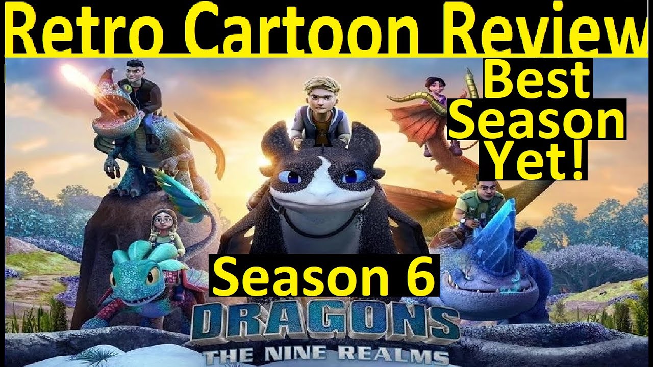Retro Cartoon Review Dragon 9 realms season 6 - YouTube
