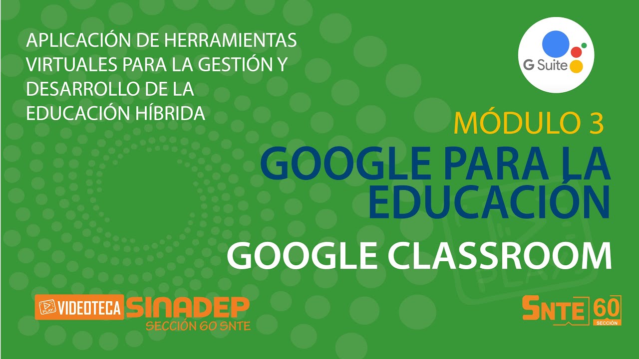 MÓDULO 3-S3-GOOGLE CLASSROOM - YouTube
