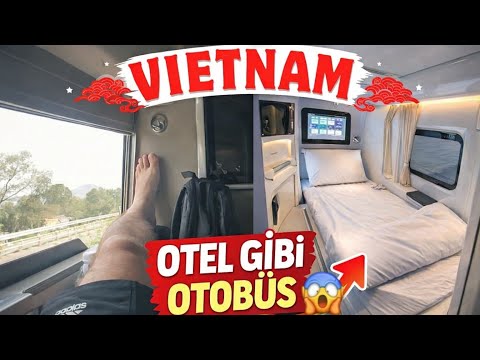 Vietnam'da Yataklı Otobüs Deneyimi,Muhteşem Odanın Gecelik Fiyatına İnanamayacaksınız.Bölüm-12