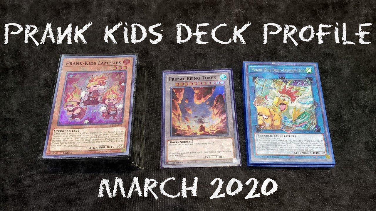 Prank Kids Deck Profile March 2020 By Koby - YouTube