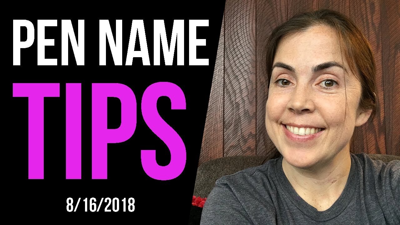 Tips For Creating Pen Names YouTube tips-for-creating-pen-names-youtube