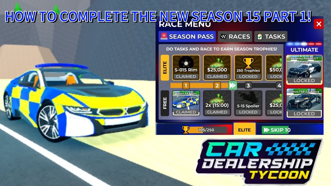 HOW TO COMPLETE THE NEW SEASON 15 PART 1! |Car Dealership Tycoon |#cdt ...