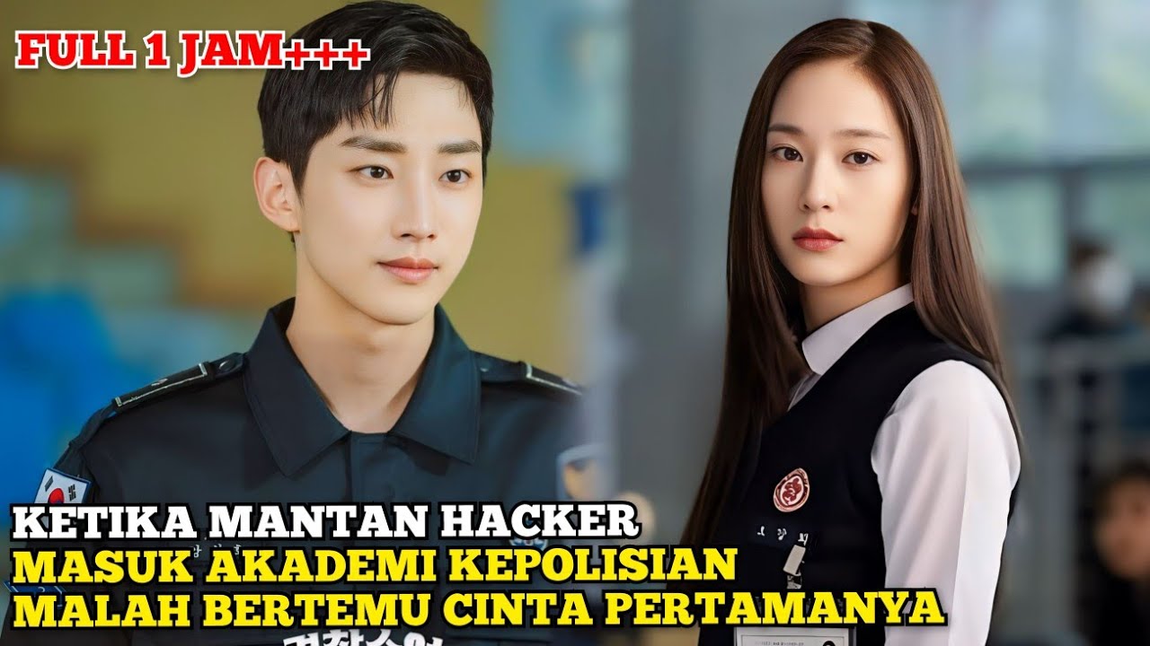 KETIKA MANTAN HACK3R JATUH CINTA PADA POLWAN CANTIK - Alur Cerita ...
