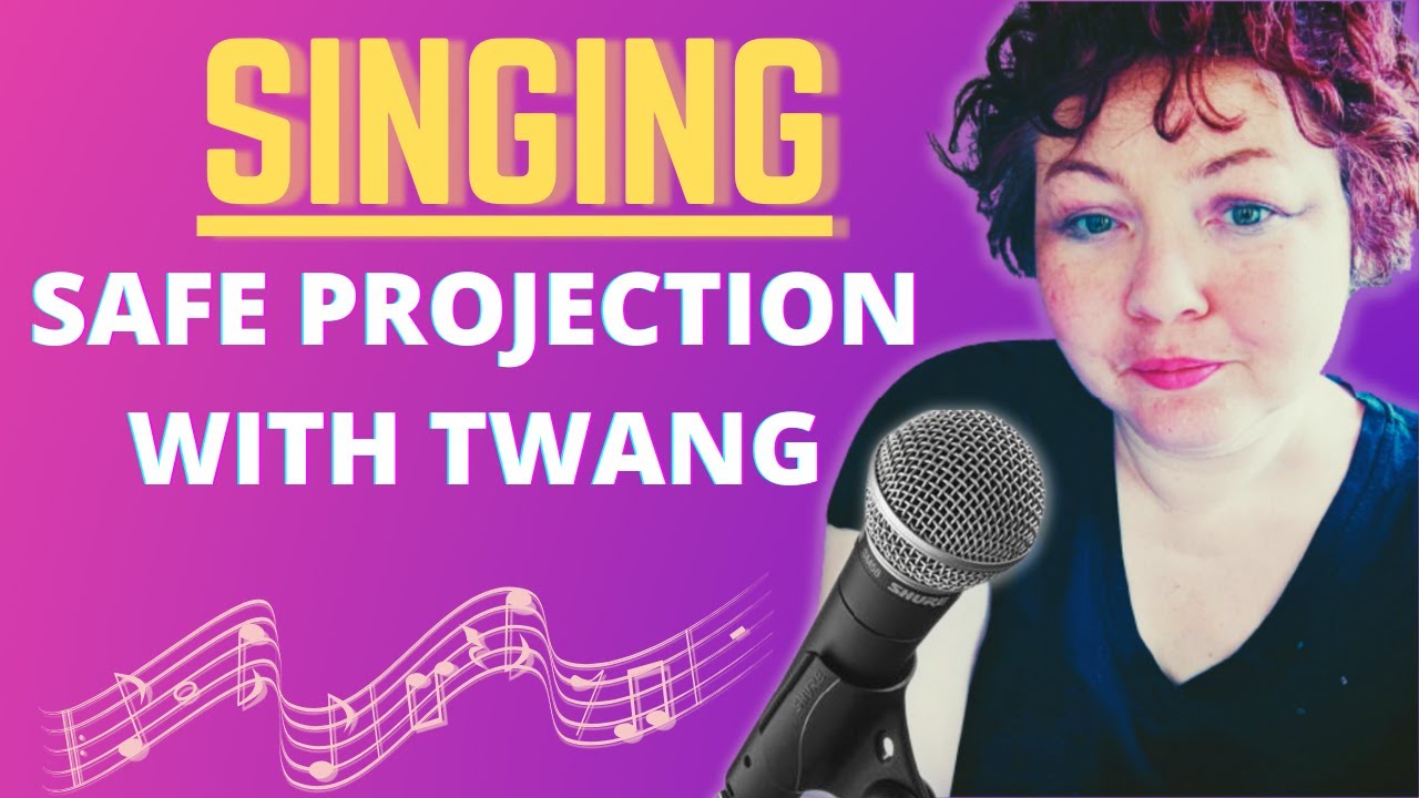 How to Project Your Singing Voice Safely Using Twang - YouTube