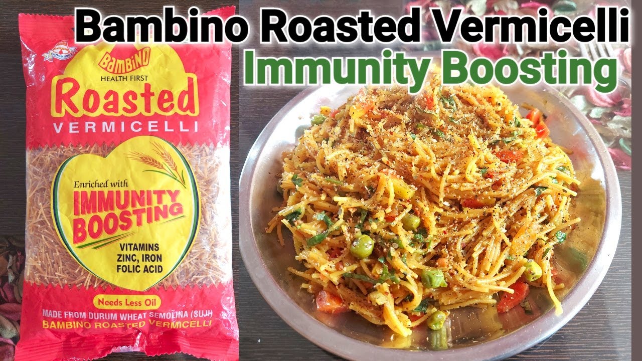 Bambino Vermicelli Roasted Immunity Boosting Pack Review & Recipe in ...