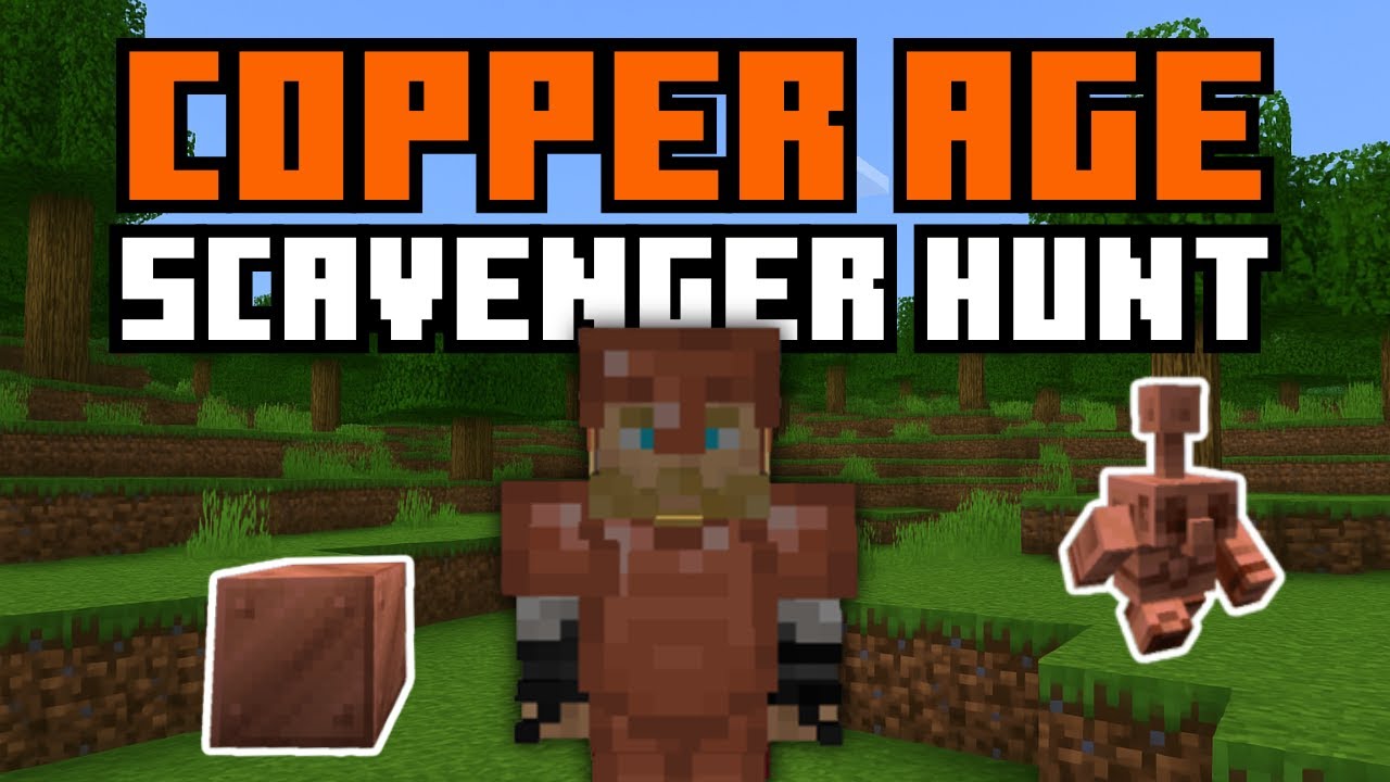 I completed a Copper Age Update Scavenger Hunt! (Minecraft) - YouTube