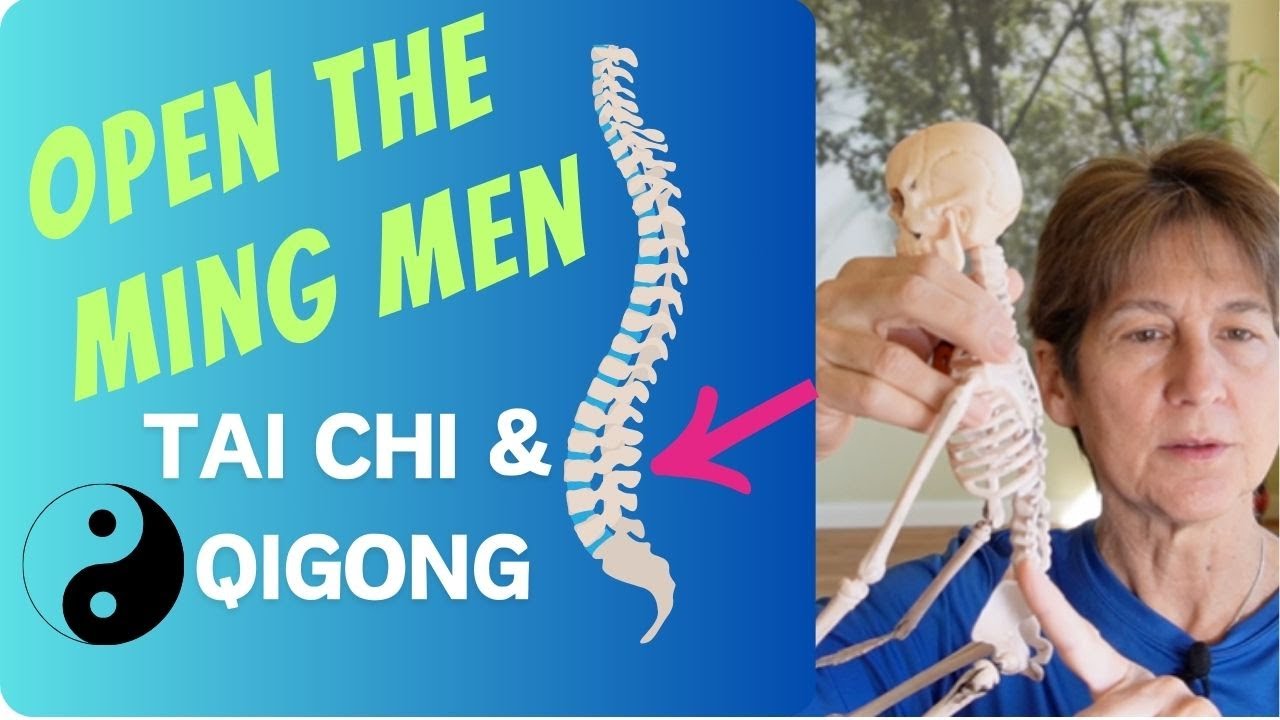 How to Open the Ming Men in Tai Chi and Qigong - YouTube