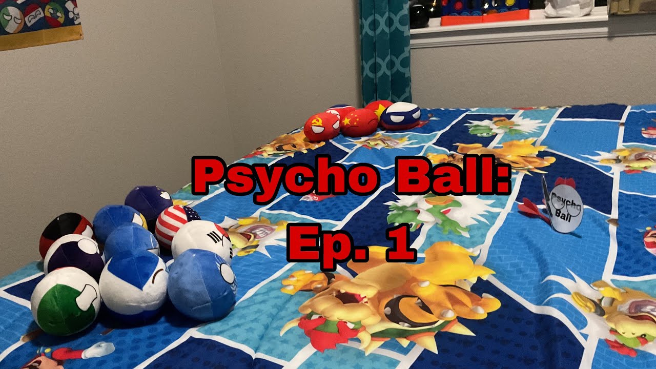 Psycho Ball: Ep 1 - YouTube
