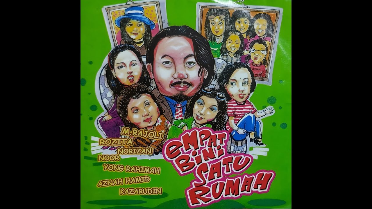 Telemovie : Empat Bini.. Satu Rumah (Mohamed Rajoli Mohamed Zain (M ...