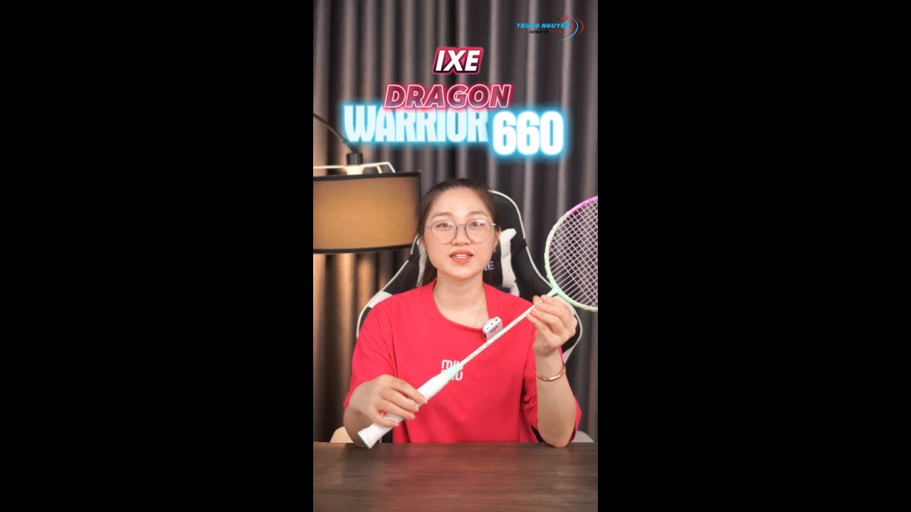 IXE Dragon Warrior 660 Cây Vợt Kinh Điển Trong Phân Khúc Dưới 400K #badminton #caulong #sport ...