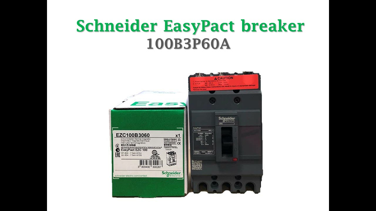 Schneider Circuit breaker Easypact EZC100B 60A - YouTube
