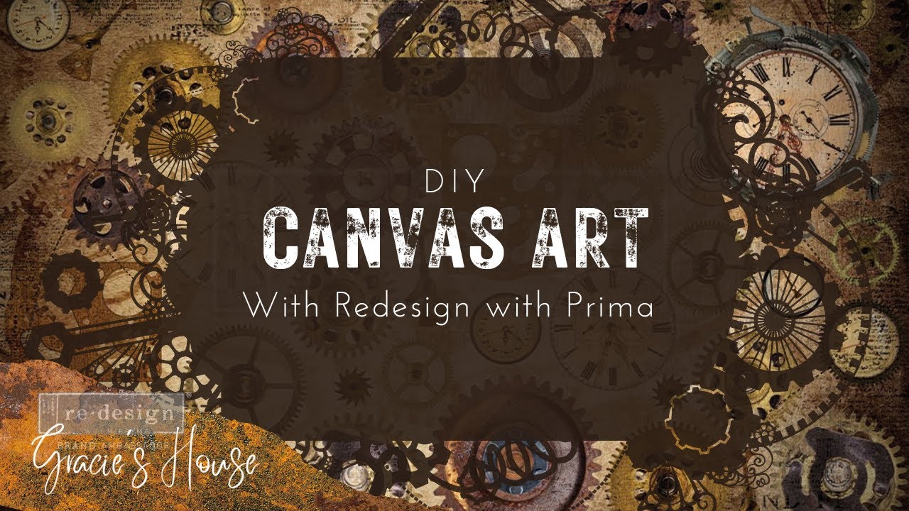 DIY canvas Art with ReDesign with Prima - YouTube