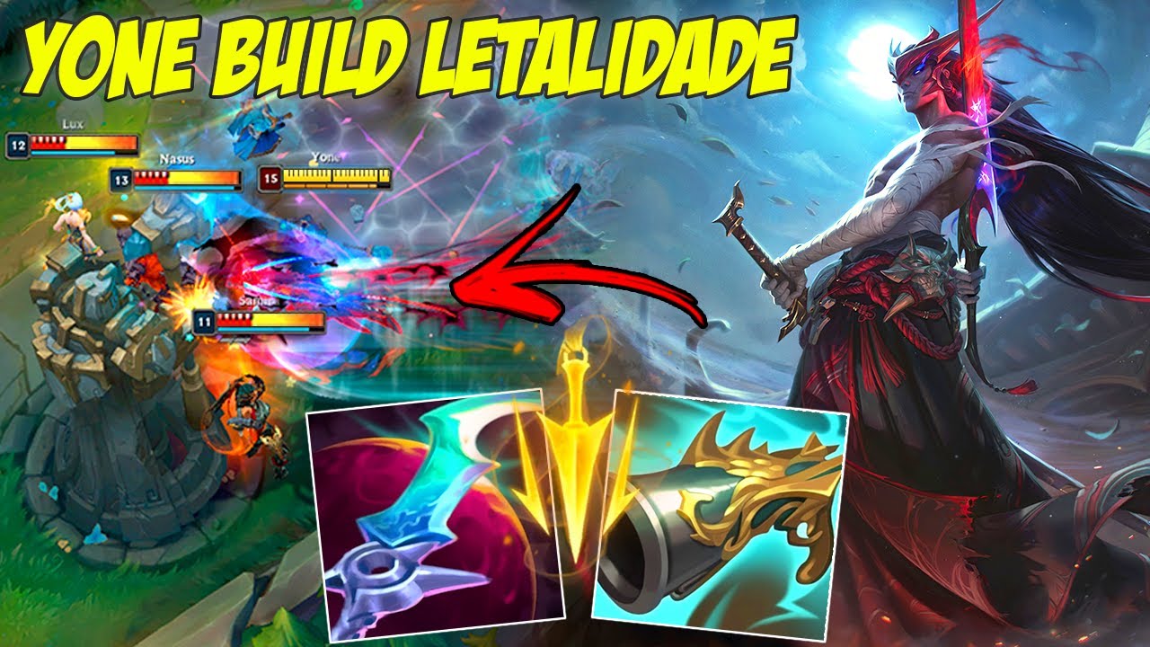 A BUILD MAIS FORTE DO YONE ( LETALIDADE ) - LEAGUE OF LEGENDS - YouTube